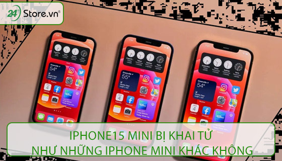 iPhone 15 mini BỊ "KHAI TỬ" như những iPhone mini khác không?